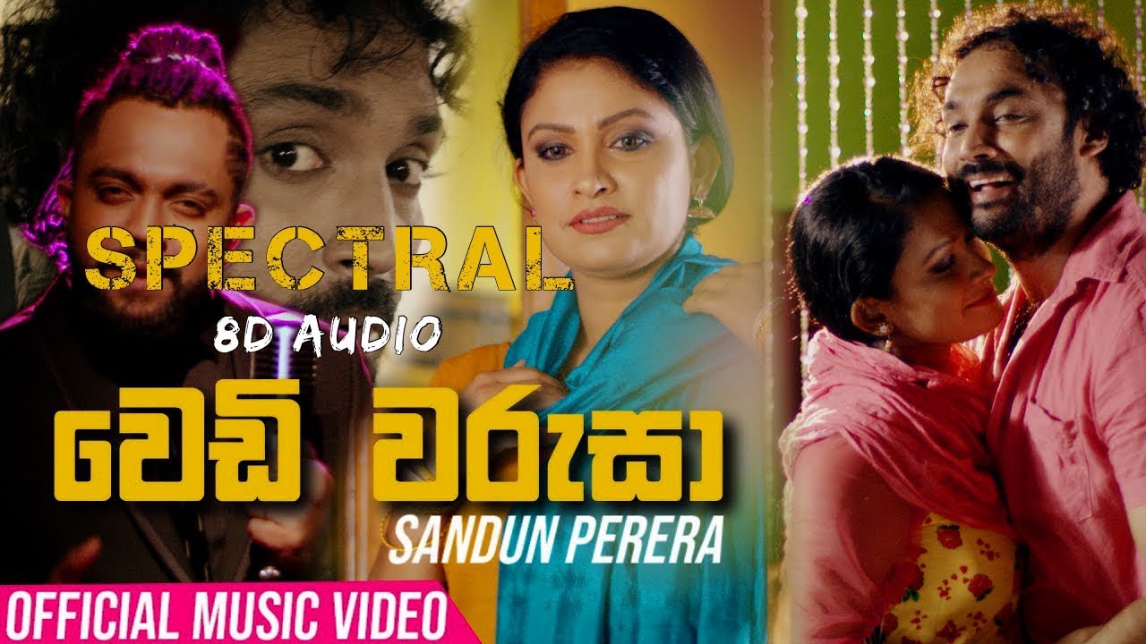 Wedi Warusa (8D Audio) Remix - Sandun Perera | ZacK N - YouTube