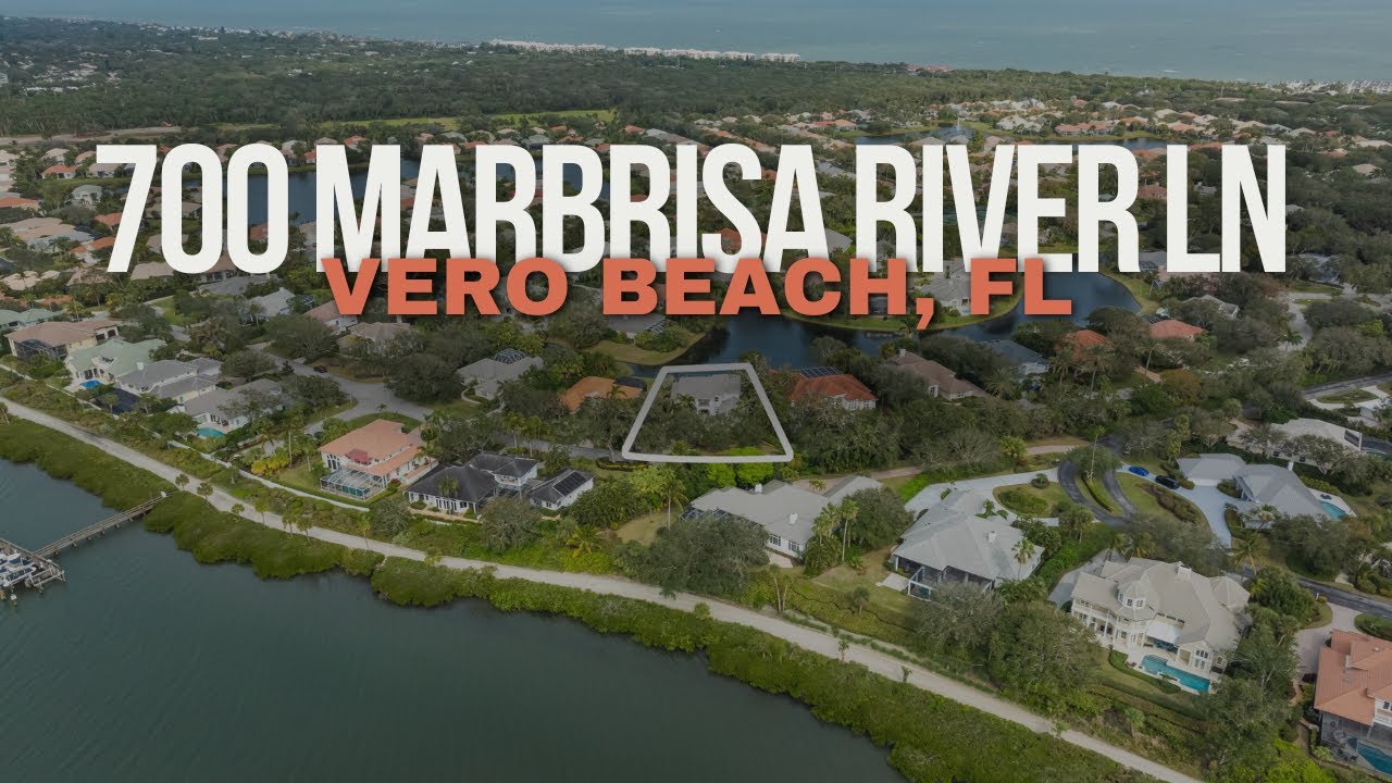 700 Marbrisa River Ln, Vero Beach, FL 32963 - YouTube