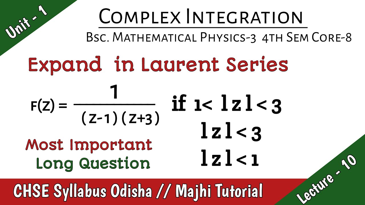 Most Important Long Question Solution // Expand in Laurent Series Bsc ...