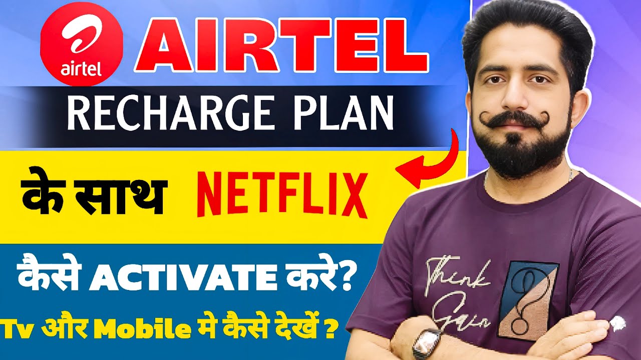 How to Activate Netflix with Airtel Recharge || 279 Plan OTT Apps - YouTube