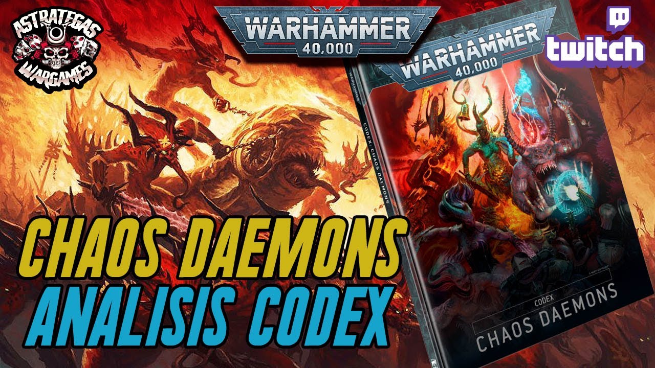 🌟NUEVO CODEX CHAOS DAEMONS🌟 Análisis en español - Warhammer 40000 - YouTube
