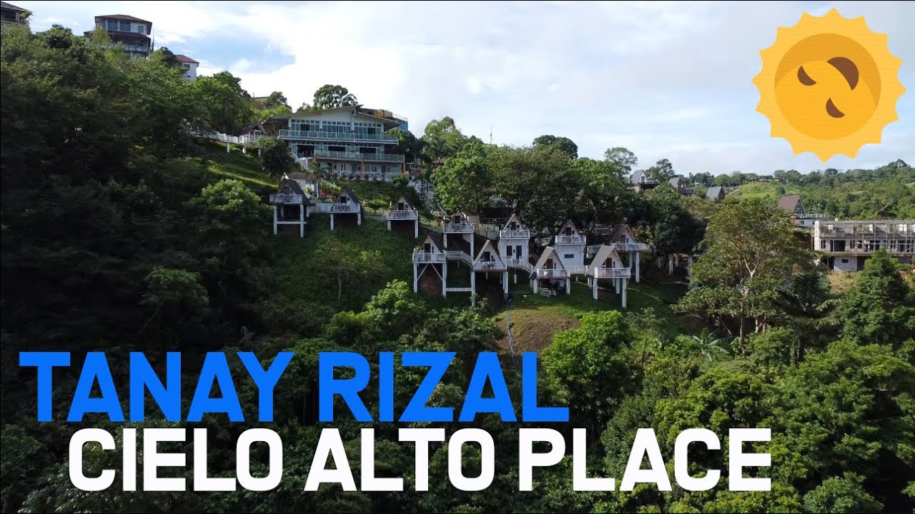 Cielo Alto Place | Tanay Rizal - YouTube