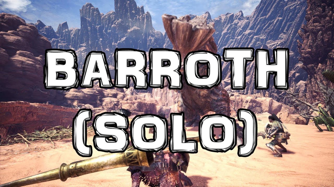 Monster Hunter World - Barroth - Long Sword Gameplay (Solo) - YouTube