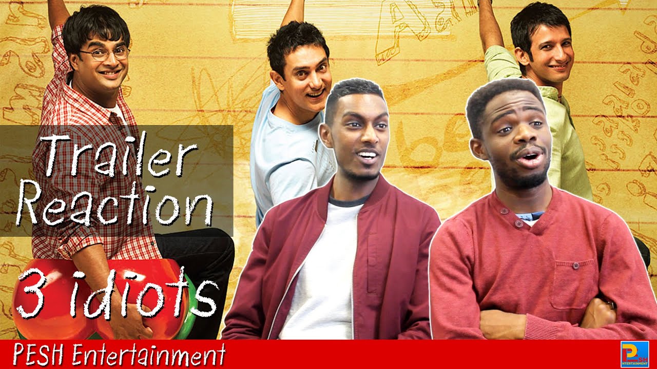 3 Idiots Trailer Reaction | PESH Entertainment - YouTube