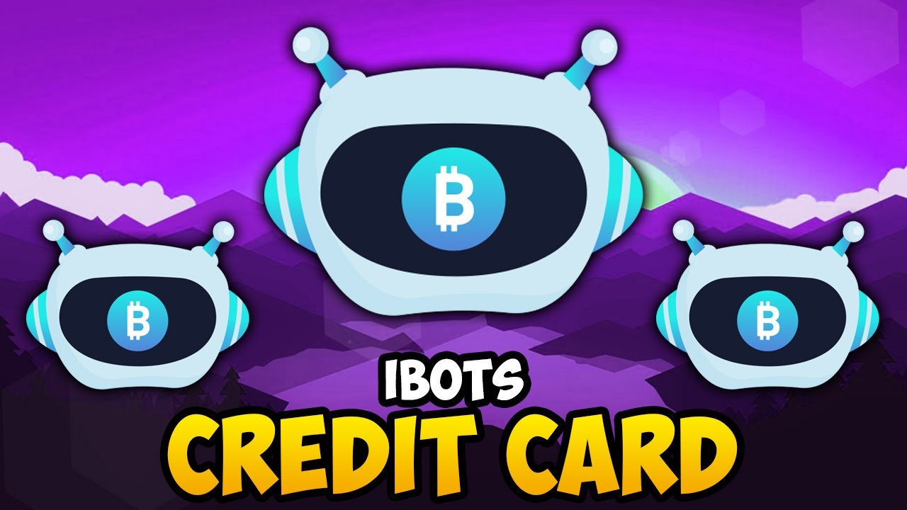 IBOTS - NEW CREDIT CARD *NO KYC* (IBOTS CRYPTO & FOREX AI TRADING BOTS ...