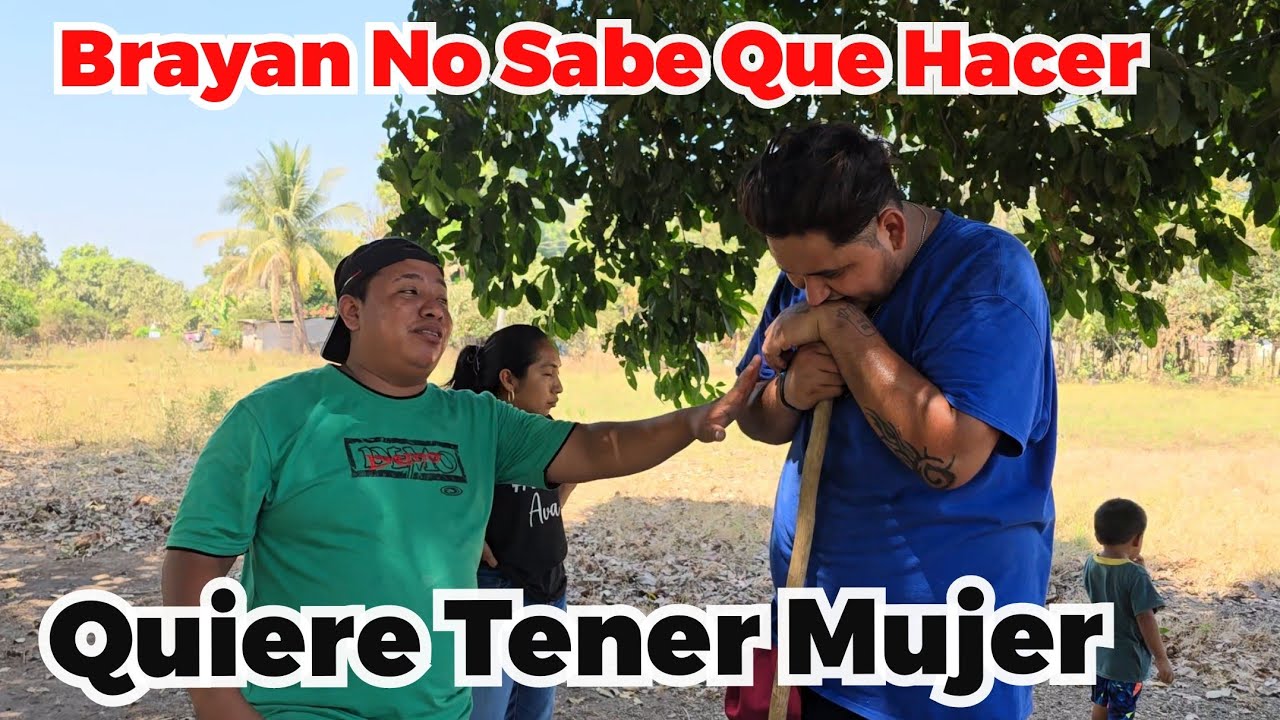 Big Brayan Pide Concejos Para Tener Esposa - YouTube