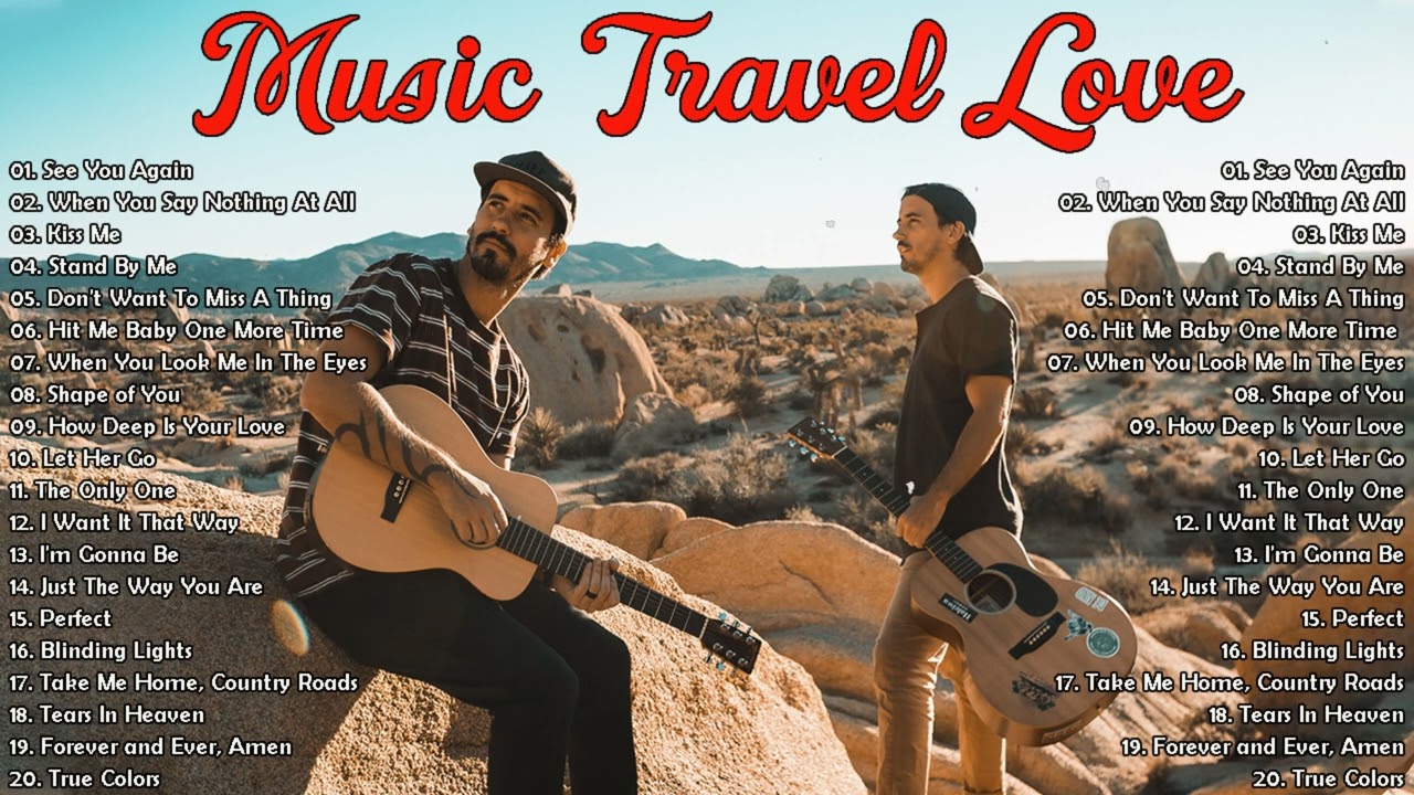 new-love-songs-2022-music-travel-love-greatest-hits-best-love-song
