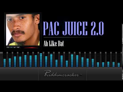 Pac Juice 2.0 - Ah Like Dat [Soca 2015] - YouTube
