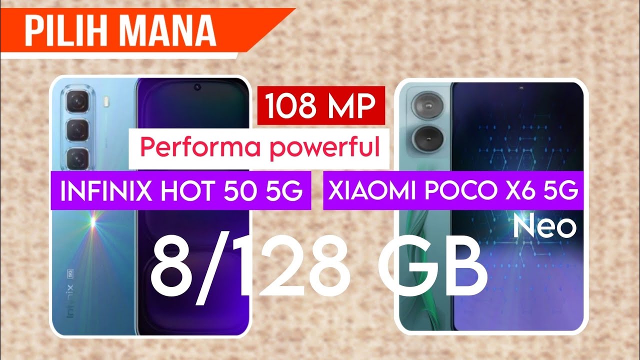 INFINIX HOT 50 5G VS XIAOMI POCO X6 NEO 5G~Performa Powerful || 108 MP ...