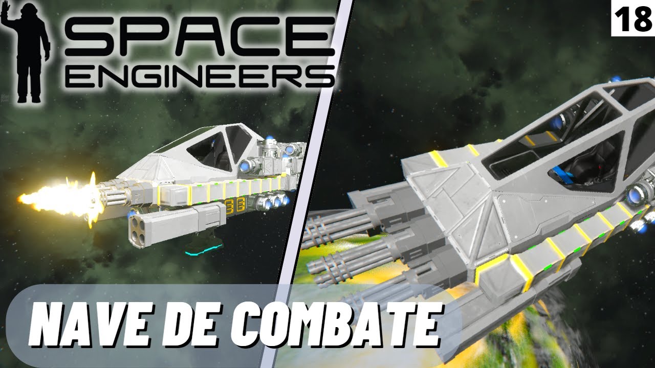 Como FAZER uma NAVE DE COMBATE no SPACE ENGINEERS - EP18 - YouTube