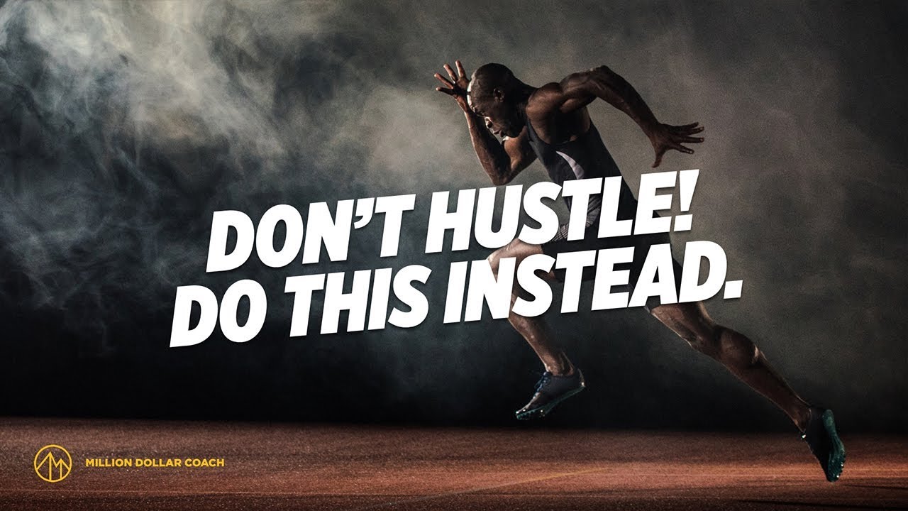 Dont hustle. Do this instead. - YouTube