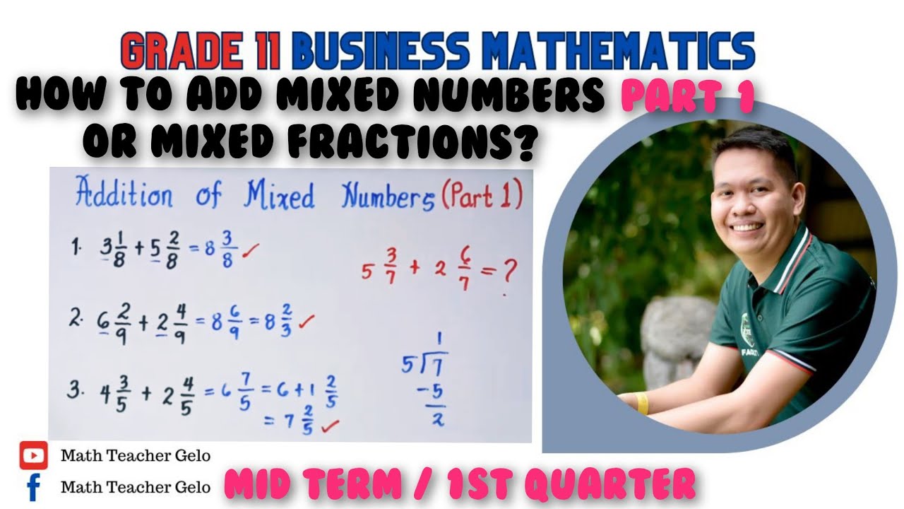 Business Mathematics | ADDITION OF MIXED NUMBERS OR MIXED FRACTIONS ...