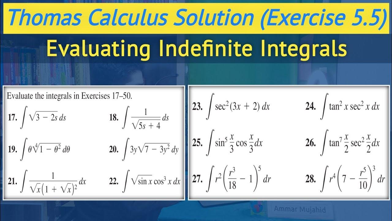 Thomas calculus exercise 5.5 Q17 to Q28 | Indefinite integral calculus || Lec 32 - YouTube