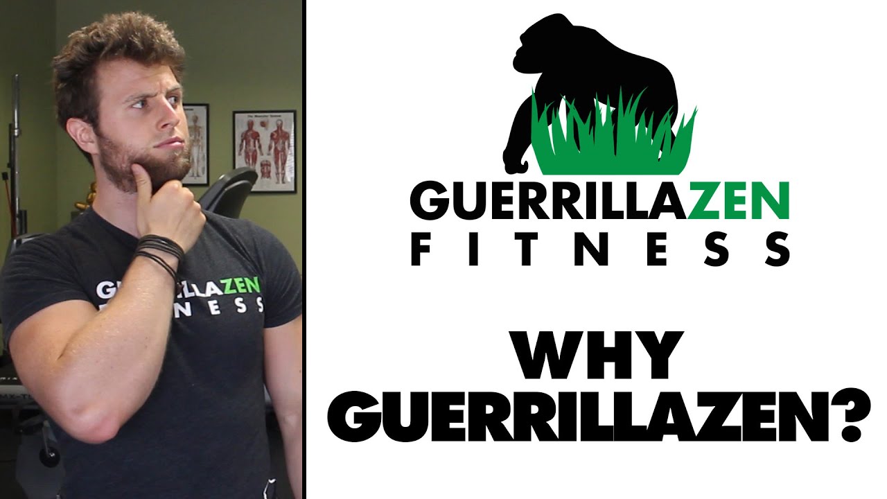Why Did I Name My Company GuerrillaZen Fitness YouTube why-did-i-name-my-company-guerrillazen-fitness-youtube