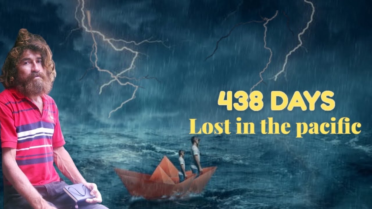 Survived 438 days at sea | Real story of Jose Salvador Alvarenga - YouTube