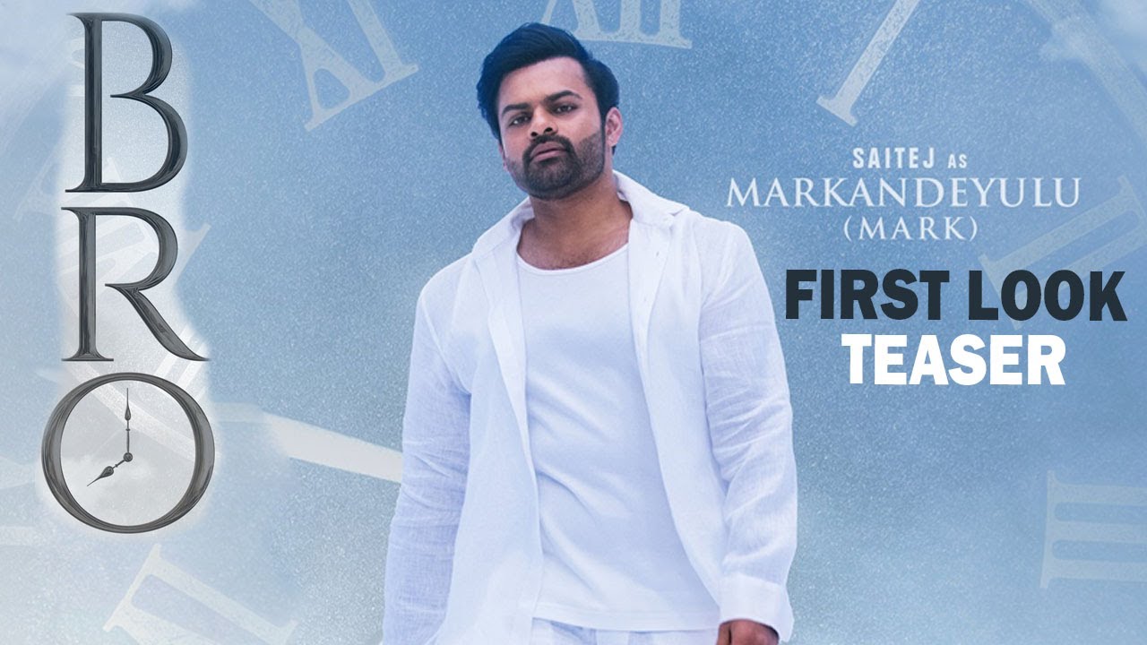 Bro Movie First Look Teaser | #Bro | Pawan Kalyan | Sai Dharam Tej ...