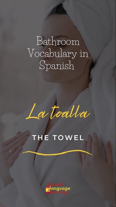 Bathroom Vocabulary in Spanish 🇪🇸 #spanish #spanishlessons # ...