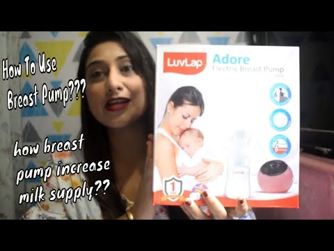 How To Use Breast Pump // LuvLap Adore Breast Pump review //breast pumping tips for new moms #LuvLap