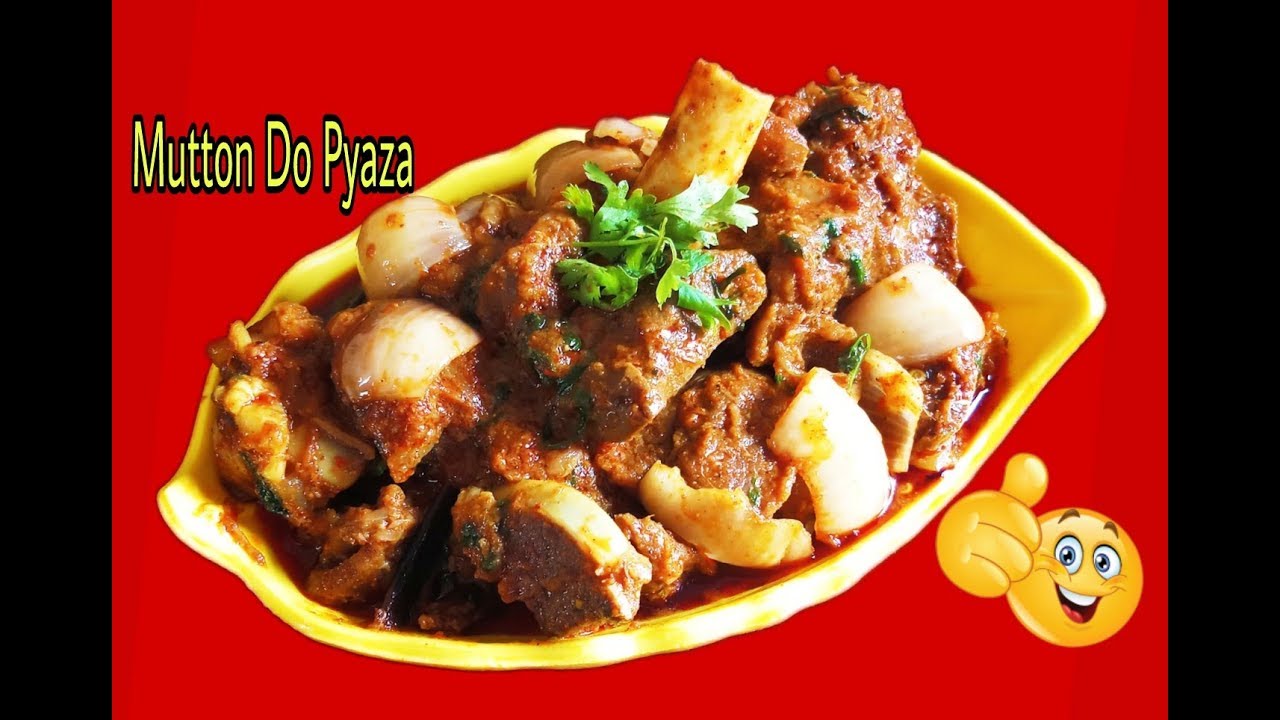 Mutton Do Pyaza Recipe/How To Make Mutton Do Pyaza At Home/Restaurant ...