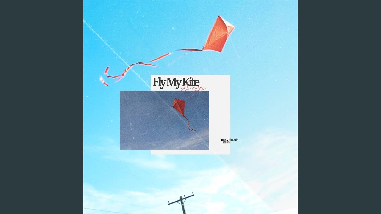 Fly My Kite - YouTube Music