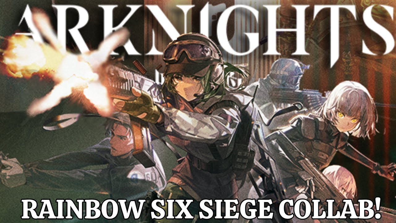 IT'S A KER-SONT | [Arknights X Rainbow Six Siege Event Playthrough ...