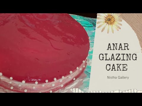 Cake Decorating || Anar Glazing Cake - YouTube