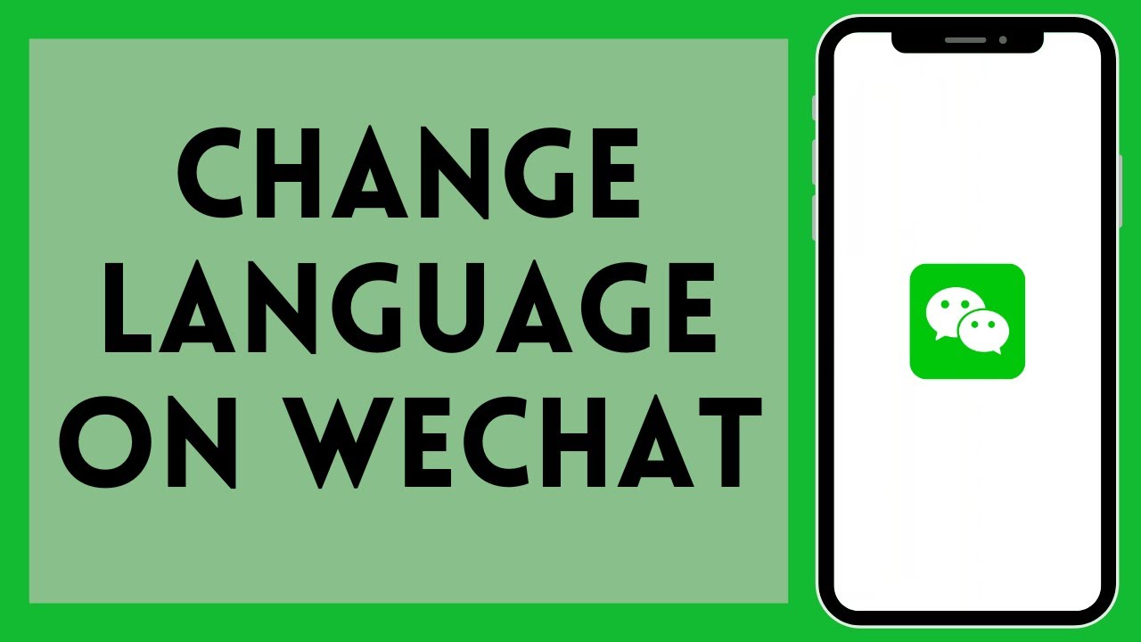 How to Change Language on WeChat (2024) | Edit Language on WeChat - YouTube