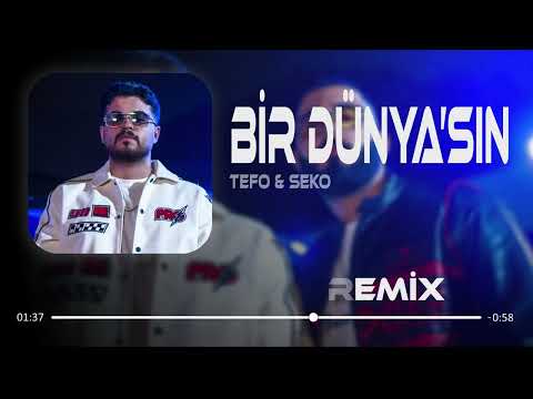 Çok Farklı Bir Dünyasın Benim Gözümde ( Mert Yıldız Remix ) Tefo & Seko - Bir  Dünya'sın