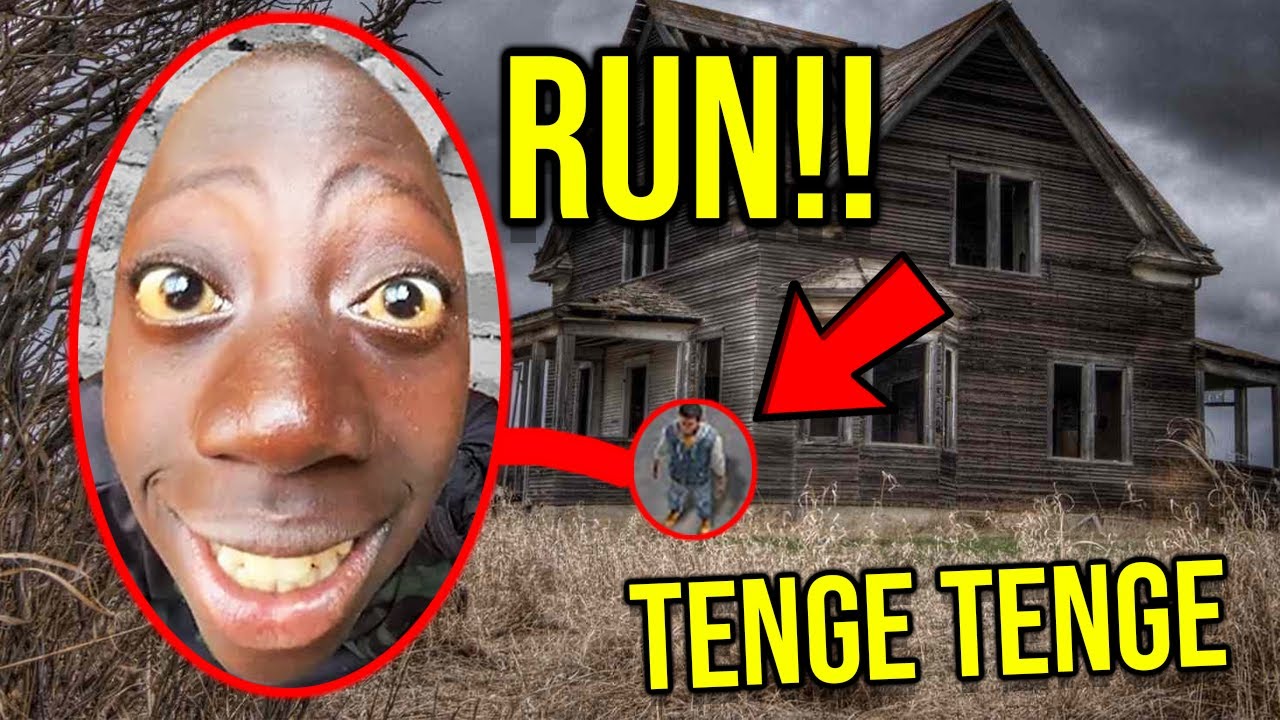 If You See TENGE TENGE Outside Your House, RUN AWAY FAST!! - YouTube