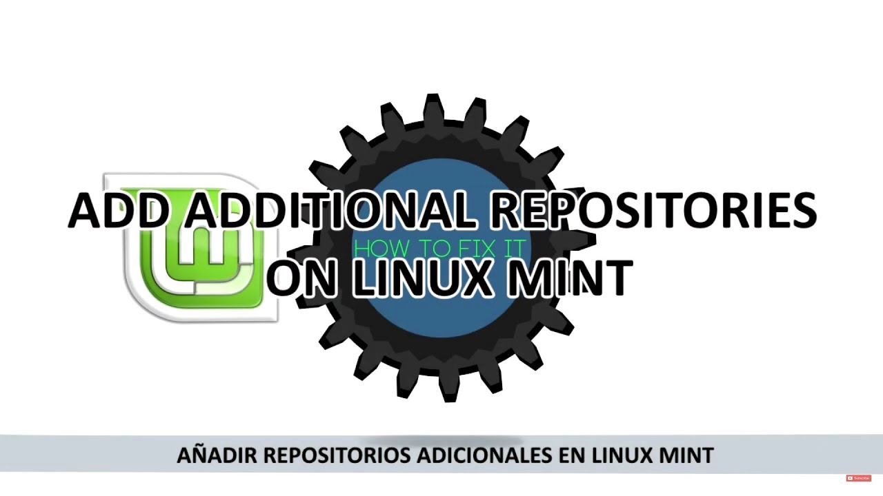 ADD ADDITIONAL REPOSITORIES ON LINUX MINT | LINUX | UBUNTU - YouTube