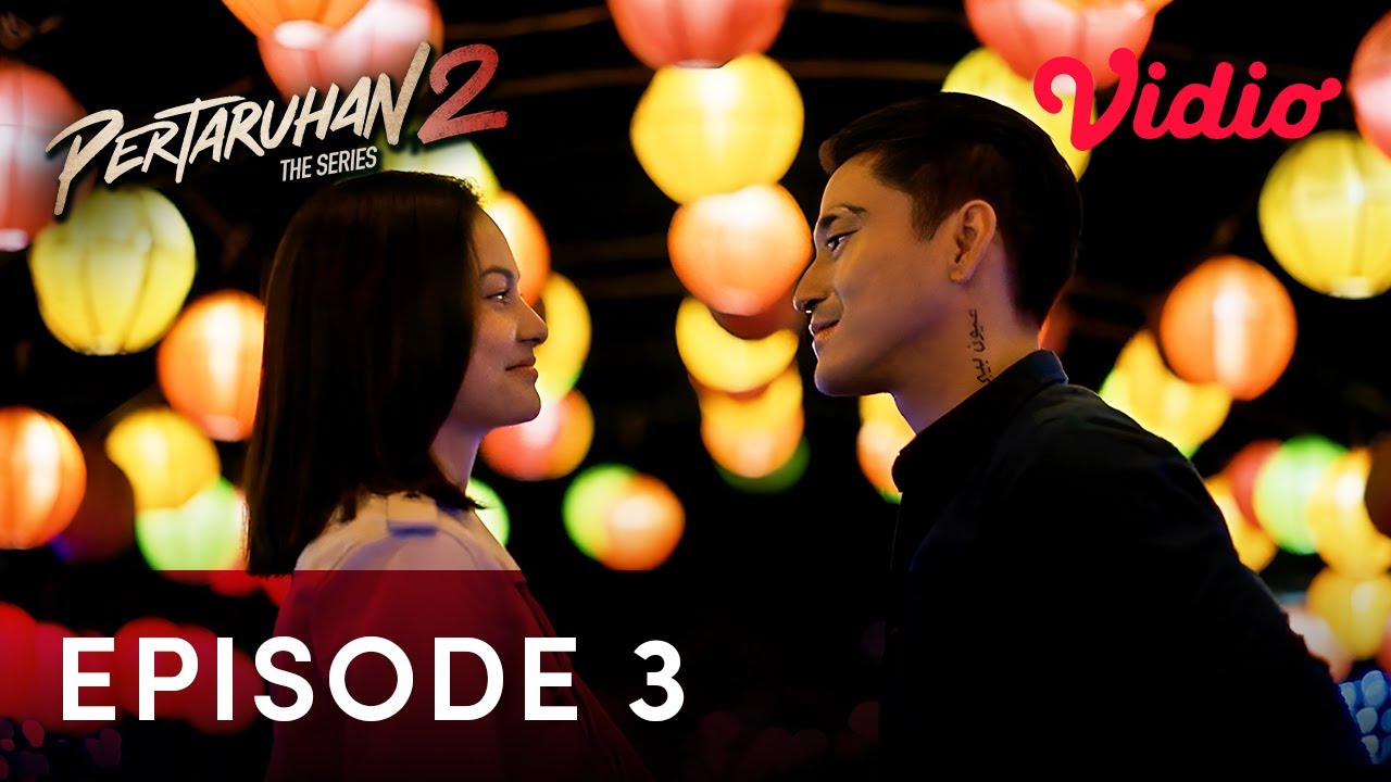Episode 3 | Pertaruhan The Series 2 | Jefri Nichol, Giulio Parengkuan ...