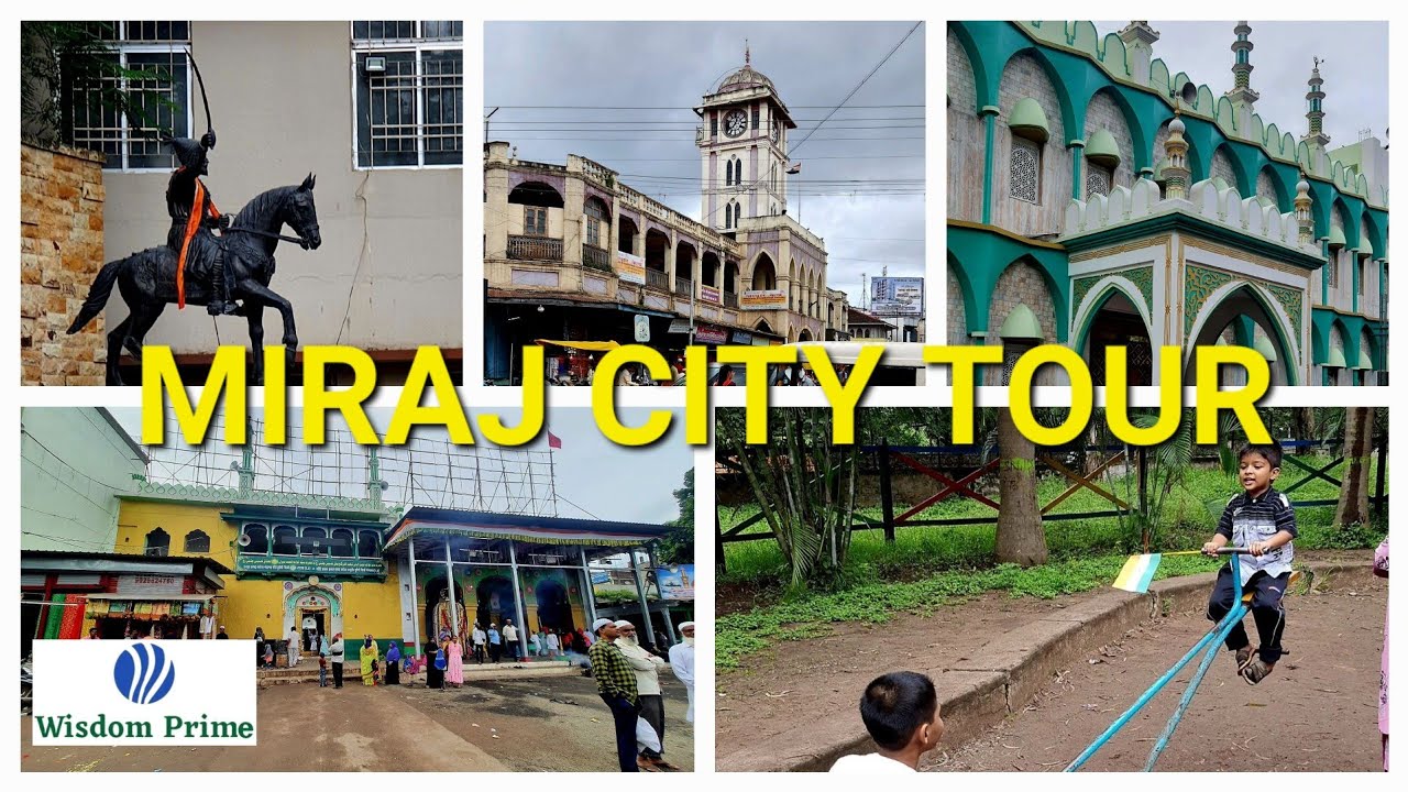 Miraj City Tour Sangli Maharashtra India | Doctors hub | founded in the ...