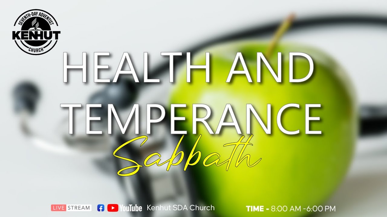 HEALTH AND TEMPERANCE SABBATH || 11/01/2025 - YouTube