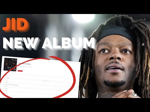 ALL THE DETAILS On JID's New Album "THE FOREVER STORY" - Release Date ...