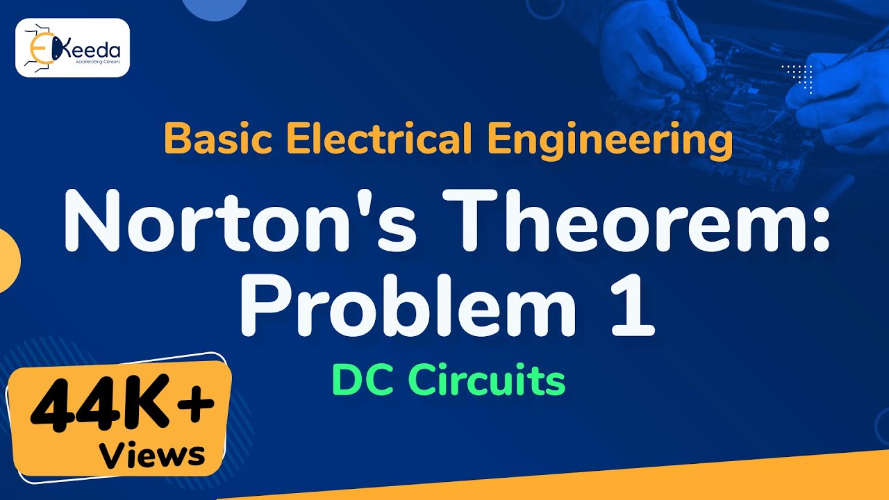 Norton's Theorem : Problem 1 - DC Circuits - Basic Electrical Engineering - YouTube