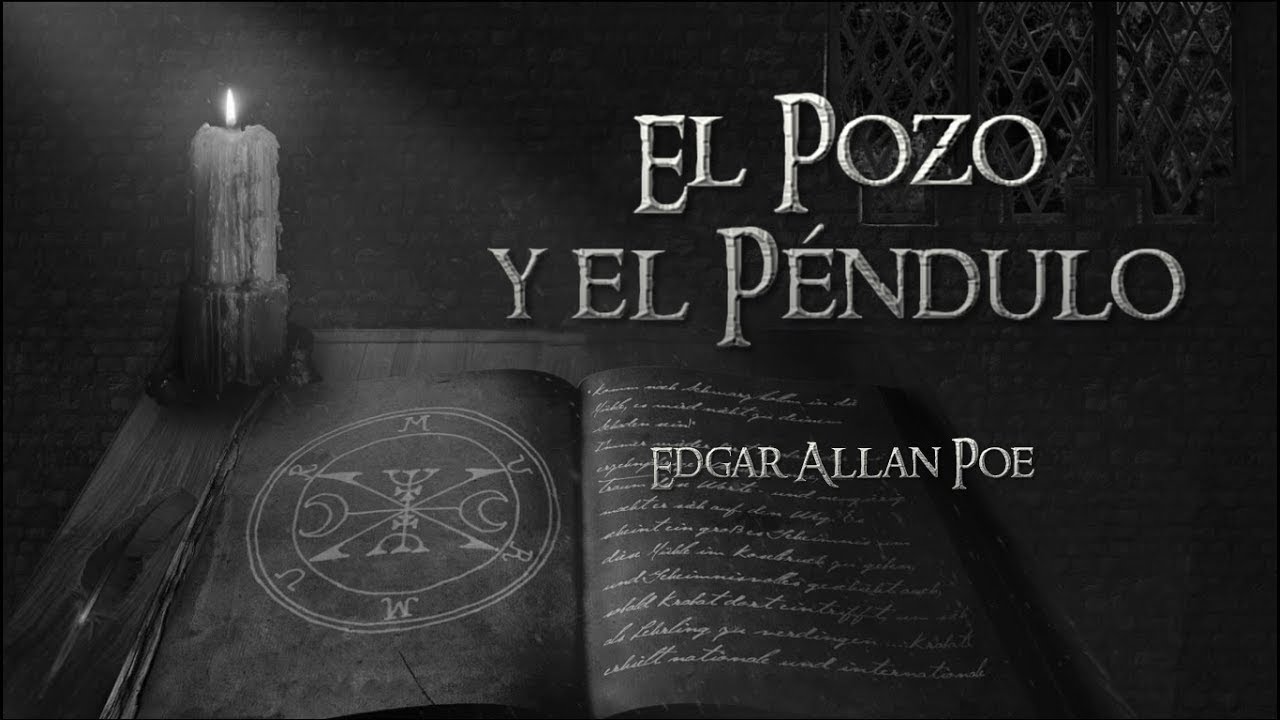 El pozo y el péndulo - Audiolibro completo - Edgar Allan Poe - YouTube