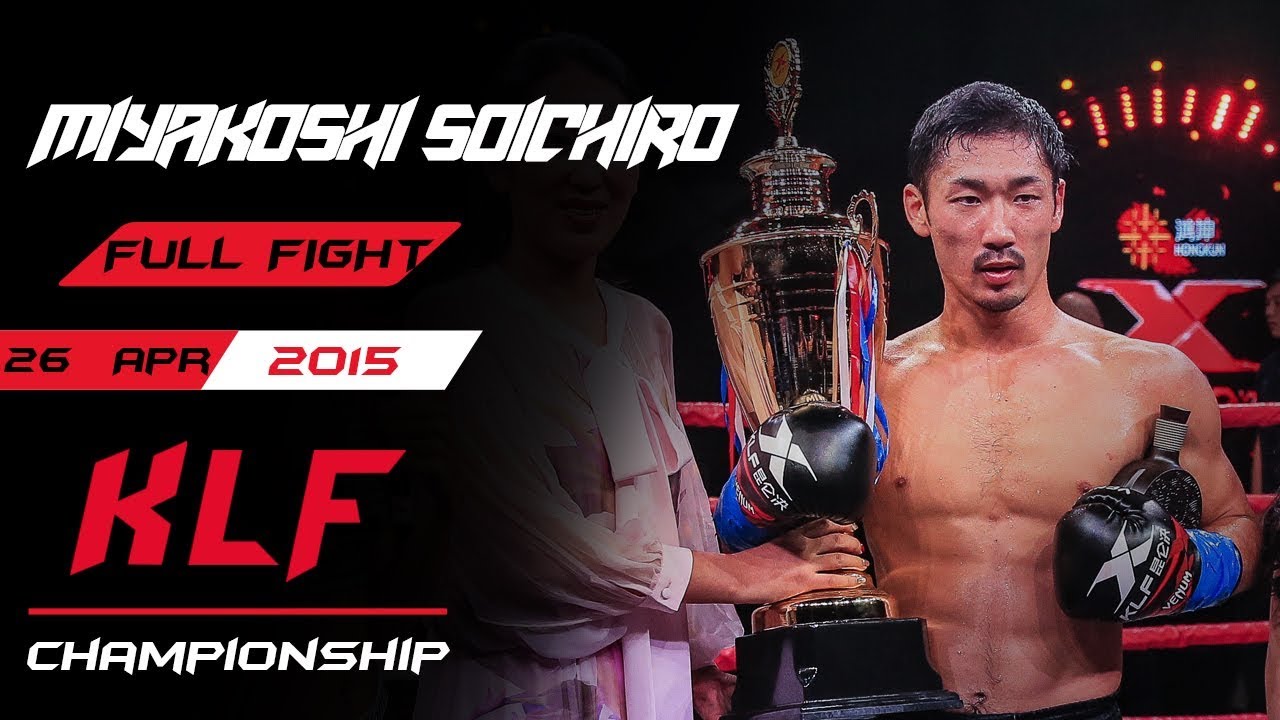 Kickboxing: Miyakoshi Soichiro vs. Kong Lingfeng FULL FIGHT-2015 - YouTube