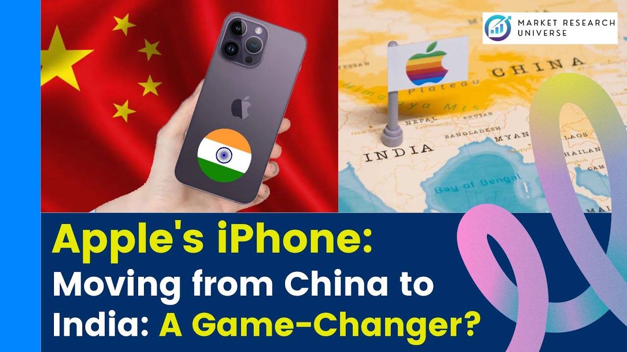 Apple's iPhone: Moving from China to India: A Game-Changer? - YouTube