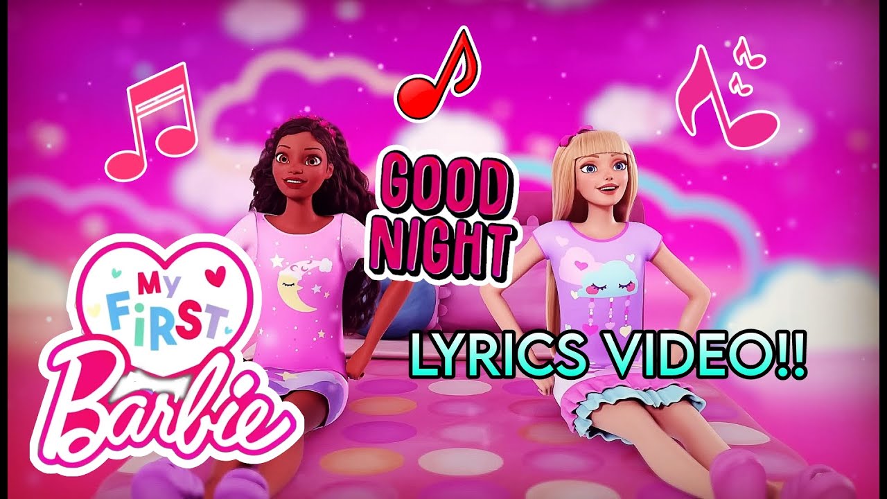 Bedtime Ballet Unofficial Lyrics Video 🏩⏳ My First Barbie 2023 Recent Barbie 🎇🎀 Youtube