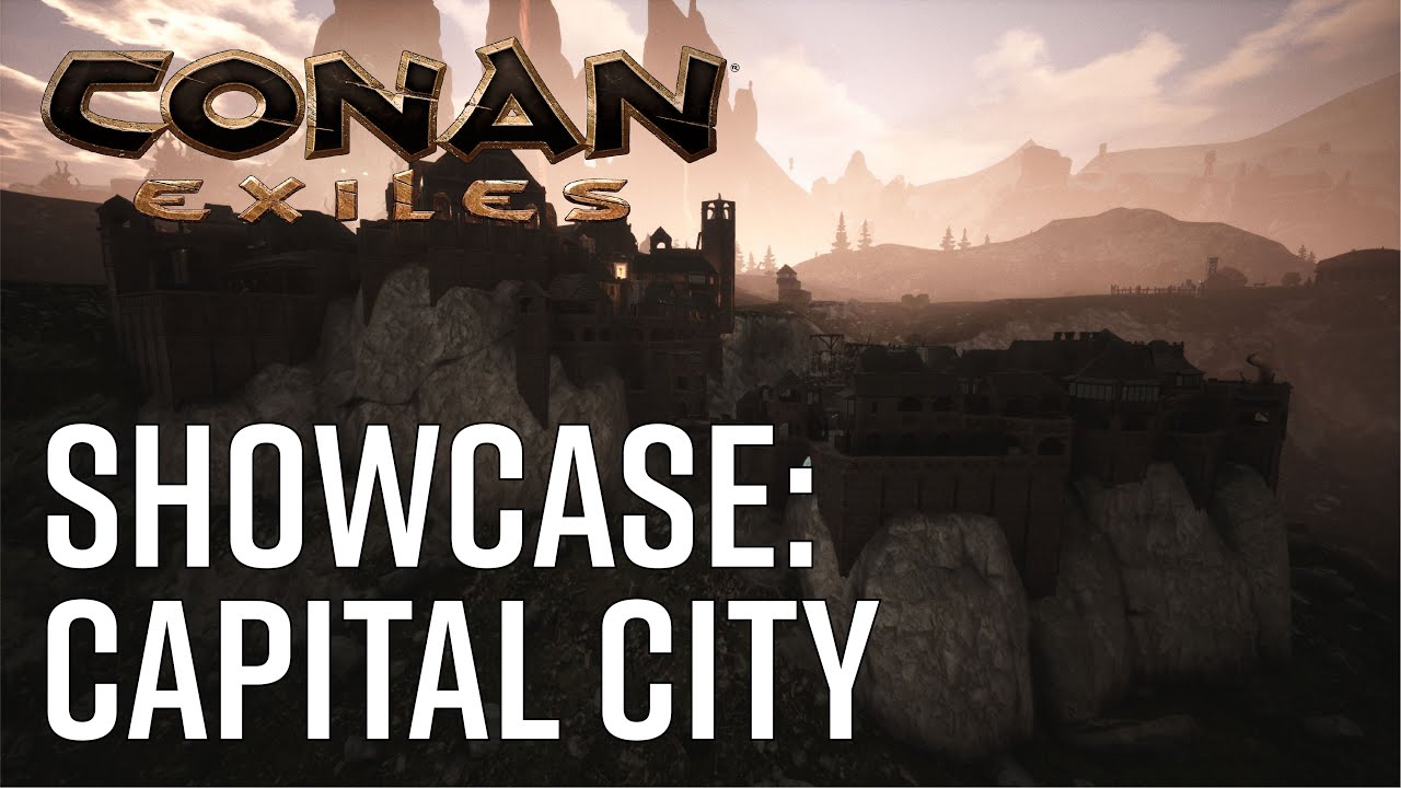 Conan Exiles: Highlands Capital City - YouTube