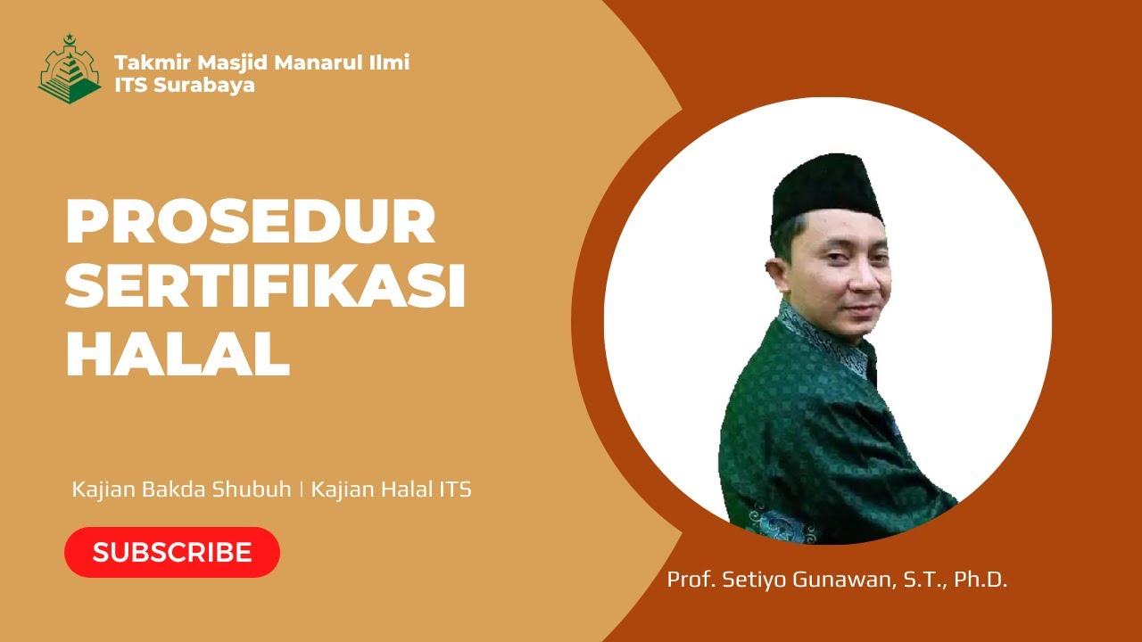 Regulasi dan Prosedur Sertifikasi Halal Jalur Self Declare | Prof ...