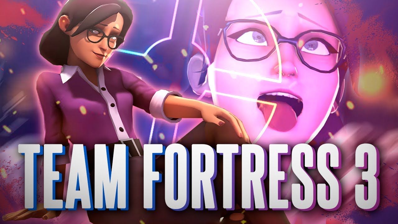 ЭТО TEAM FORTRESS 3! / КАК БЫ МОГ ВЫГЛЯДЕТЬ TEAM FORTRESS 3? / TF 2 ...