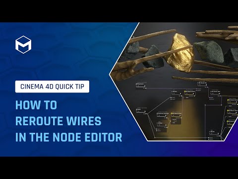 #C4DQuickTip 45: How to reroute wires in the Node Editor in Cinema 4D ...