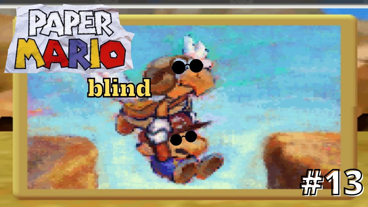 YOU GOT MAIL | Paper Mario blind | Part 13 - YouTube