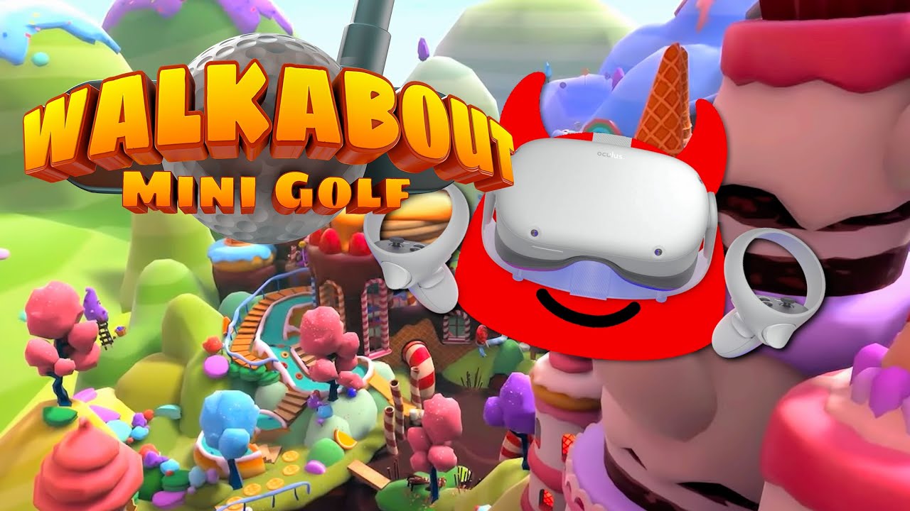 WALKABOUT Mini Golf SWEETOPIA Course on the Meta Quest - YouTube