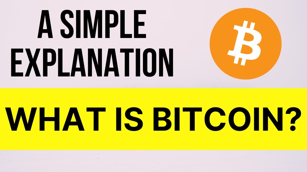 What is Bitcoin? | A Simple Explanation - YouTube