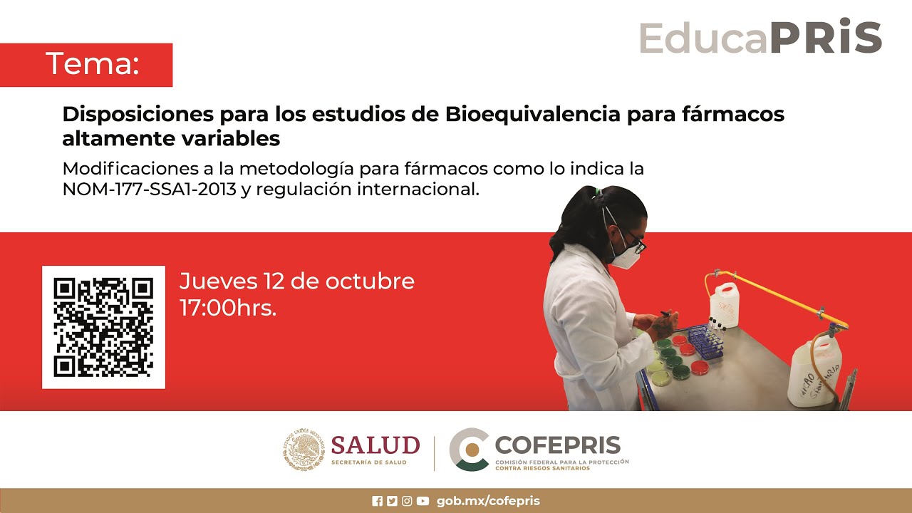 Disposiciones para los estudios de Bioequivalencia para fármacos ...