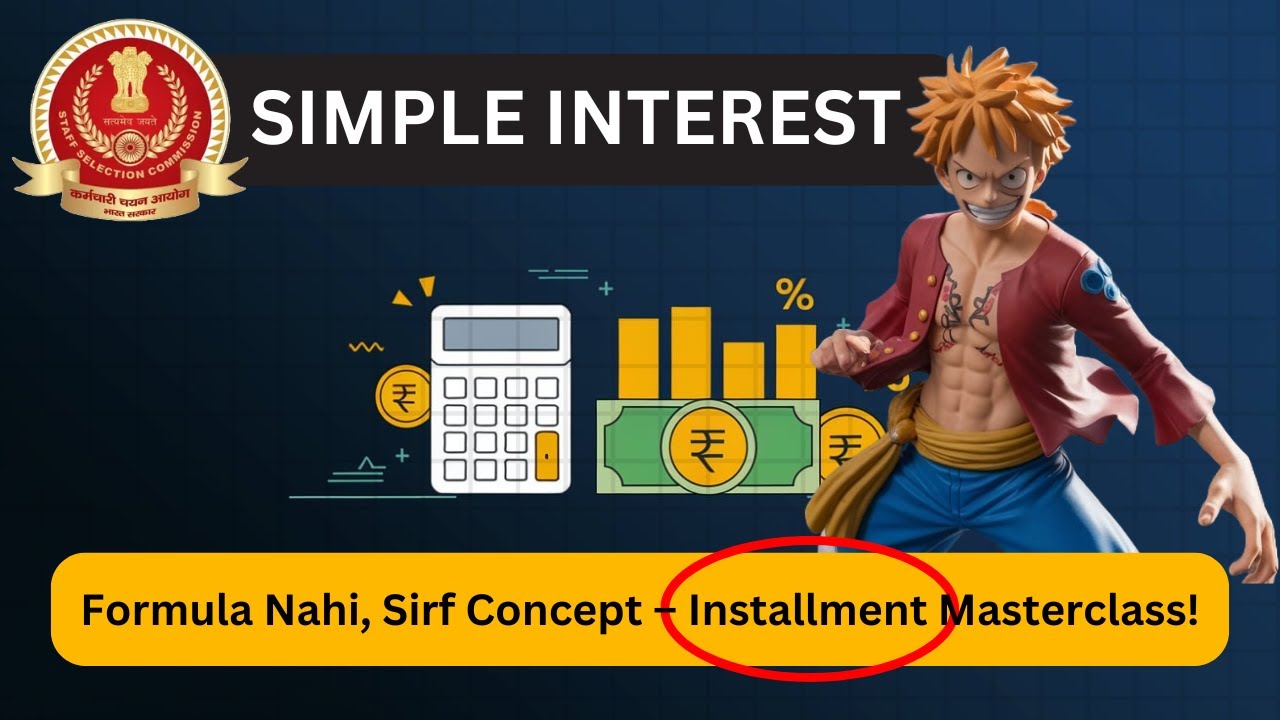 Installment Questions in Simple Interest | Easy Tricks & Shortcuts ...