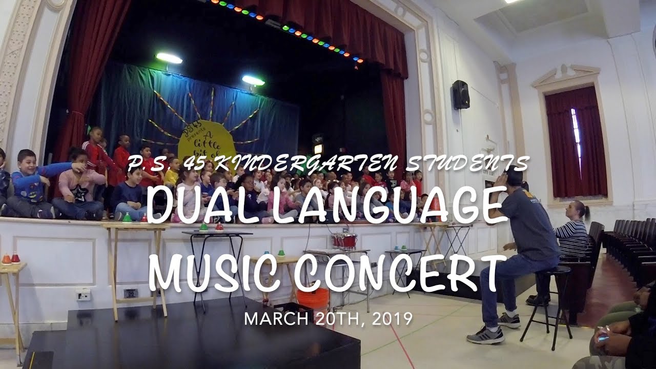 P.S. 45 Dual Language Music Concert 2019 - YouTube
