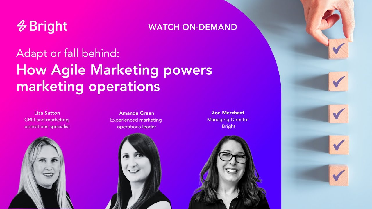How agile marketing powers marketing operations - Bright - YouTube